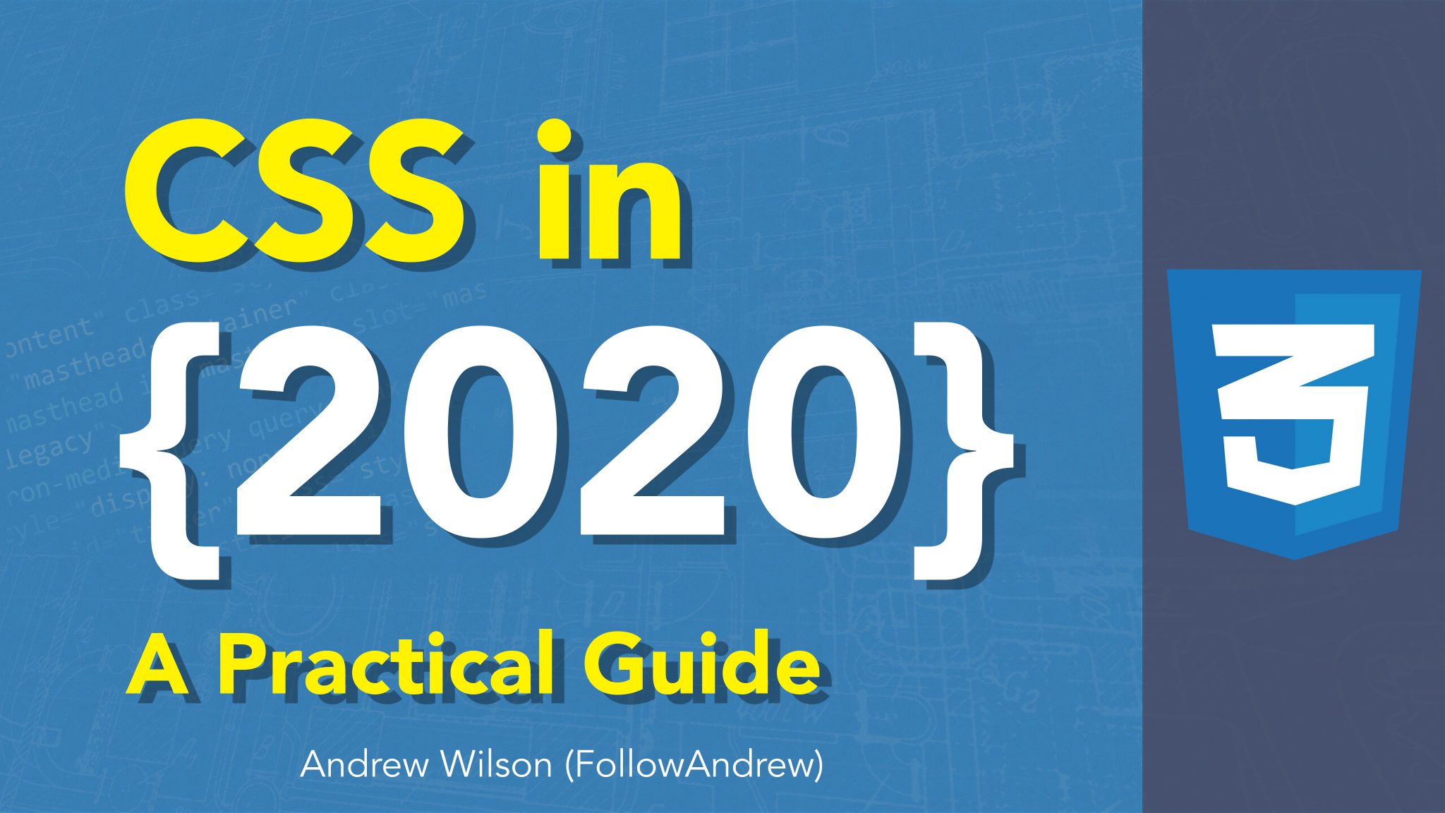 CSS in 2020 – A Practical Guide – FollowAndrew
